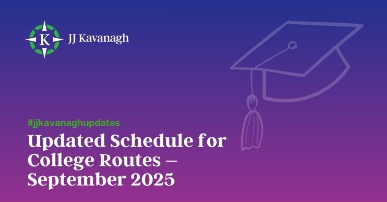 Updated Schedule for College Routes – September 2025 - JJ Kavanagh
